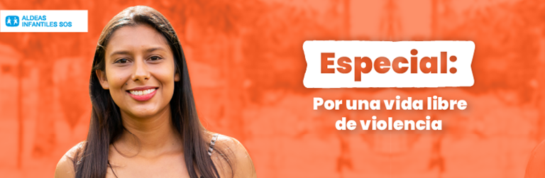 Por el derecho a vivir una vida libre de violencia - Aldeas Infantiles ...